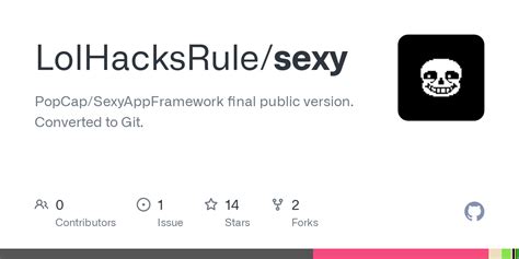GitHub LolHacksRule Sexy PopCap SexyAppFramework Final Public Version Converted To Git