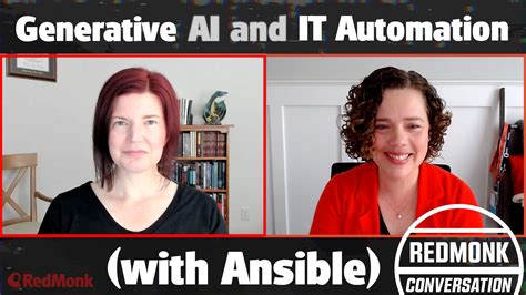 A Redmonk Conversation Ai And It Automation With Ansible Redmonk