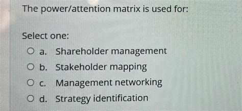 Solved The Power Attention Matrix Is Used For Select One O