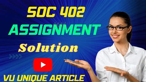 soc402 assignment 1 solution 2024 soc402 assignment 100 solution