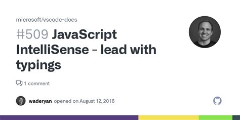 Javascript Intellisense Lead With Typings · Issue 509 · Microsoftvscode Docs · Github