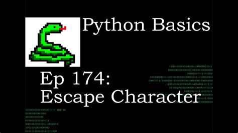Python Basics Escape Character Youtube