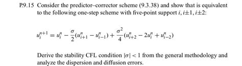 Solved 915 Consider The Predictor Corrector Scheme 9338