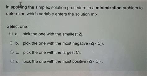 solved in applying the simplex solution procedure to a