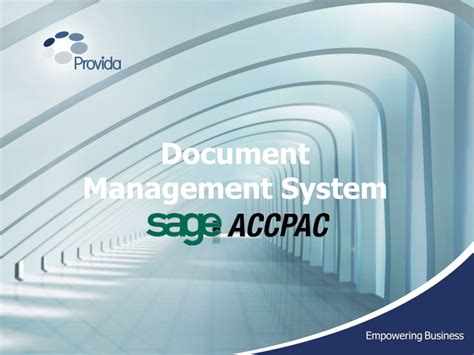 PPT Sage Accpac ERP DMS Integrated Document Management System Benefits PowerPoint