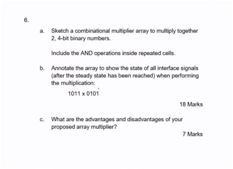 solved 6 a sketch a combinational multiplier array to