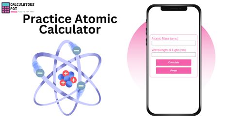 Practice Atomic Calculator Calculatorspot