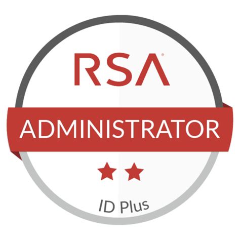 Rsa Id Plus Certified Administrator Credly
