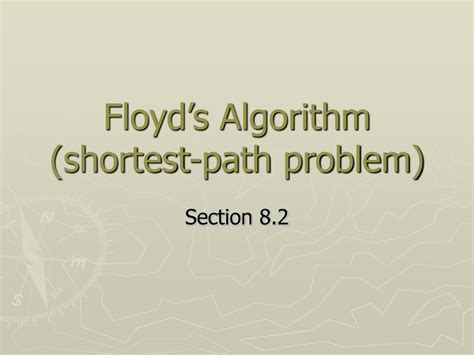 Ppt Floyds Algorithm Shortest Path Problem Powerpoint Presentation