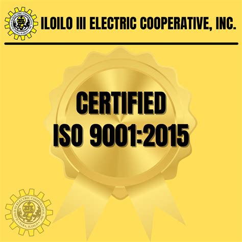 Ileco Iii Is Now Certified Iso 90012015 Iloilo Iii Electric