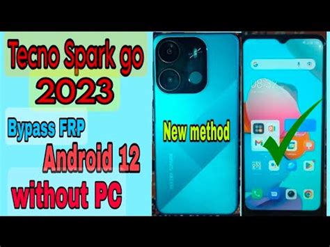 Tecno Spark Go 2023 BF7 Frp Bypass Without PC Android 12 Version New Method All Tecno Spark