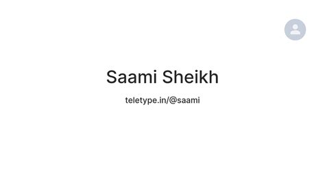 Saami Sheikh — Teletype