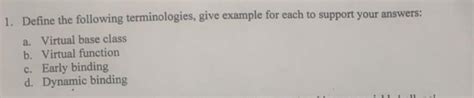solved 1 define the following terminologies give example