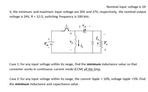 Solved Nominal Input Voltage Is 24 V The Minimum And