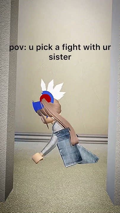 pov: u pick a fight with ur sis…😭 | #shorts #robloxedits #fyp #shortsfeed - YouTube