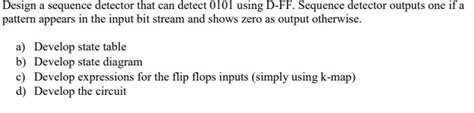 design a sequence detector that can detect 0101 using