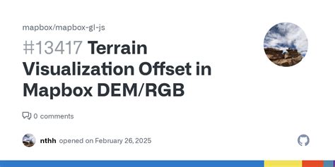 terrain visualization offset in mapbox dem rgb · issue 13417 · mapbox