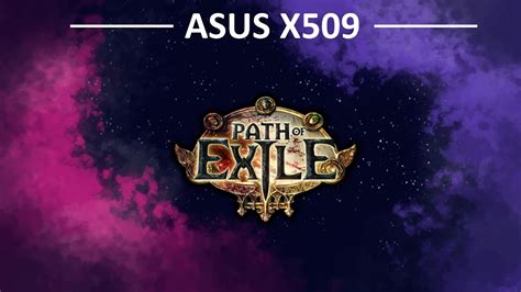 Asus Vivobook X509 Path Of Exile Gameplay Intel I5 8265u Mx230 Youtube