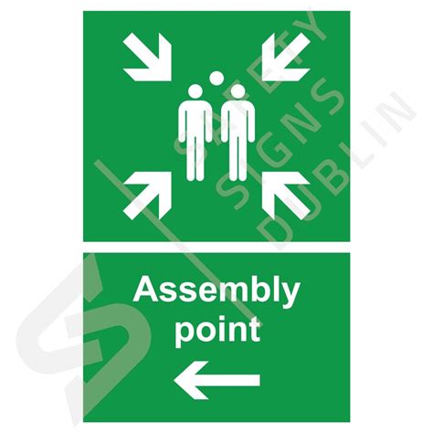 Assembly Point Left Side S7004 Safety Signs Dublin