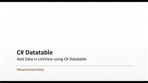 Add Data In Listview Using C Datatable Aspnet C Youtube