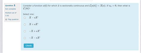 solved question 1 not complete consider a function z t for