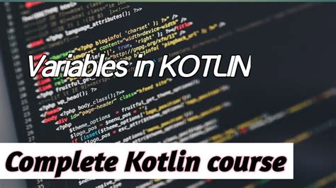 Kotlin Variables In Kotlin Kotlin Tutorials Kotlin 2 Youtube
