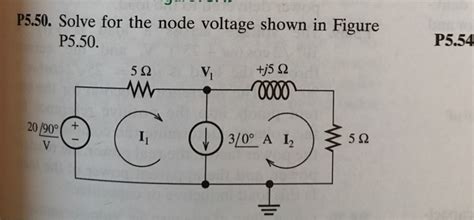 Solved P Solve For The Node Voltage Shown In Figure Chegg Com