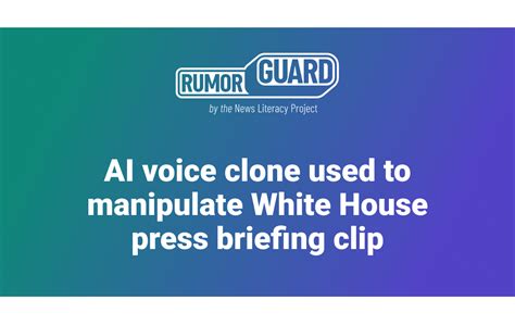 Ai Voice Clone Used To Manipulate White House Press Briefing Clip