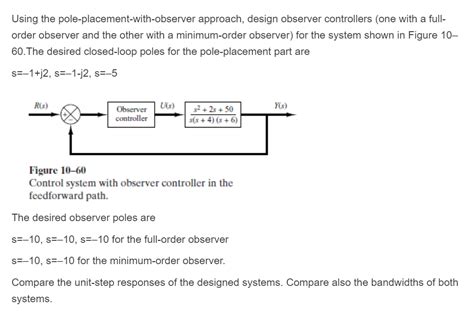 Solved Using The Pole Placement With Observer Approach