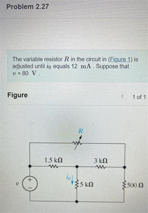 solved the variable resistor r in the circuit in figure 1