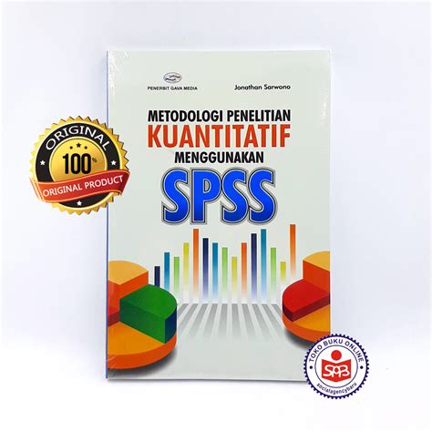 Jual Metodologi Penelitian Kuantitatif Menggunakan Spss Jonathan Sarwono Shopee Indonesia