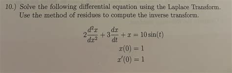 Solved 10 ﻿solve The Following Differential Equation Using
