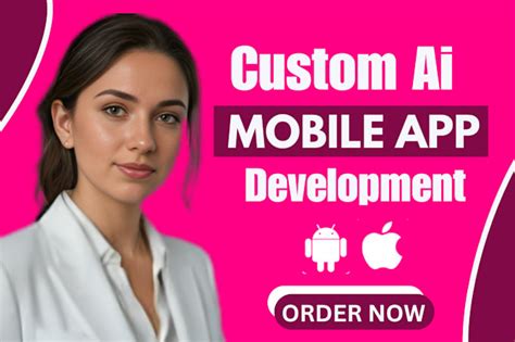 Develop Mobile Ai App Chat Integration Ai Ios App Android App On Flutter By Ceceliamercy167