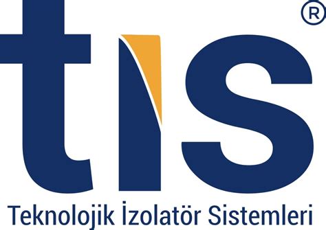 Tİs Teknolojik İzolatör Sistemleri San Ve Tic A Ş DegÜder