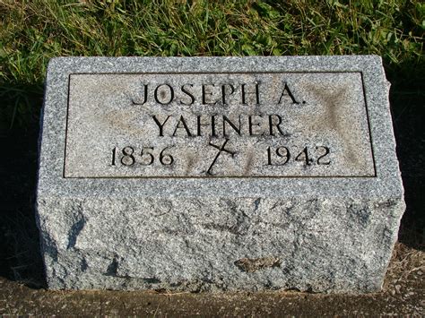 Joseph A Yahner 1856 1942 Find A Grave Memorial