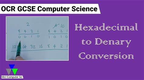 Hexadecimal To Denary Conversion Gcse Computer Science Youtube