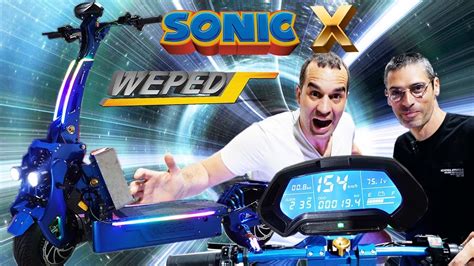 154kmh En Trottinette Electrique La Plus Rapide Weped Sonic X Youtube