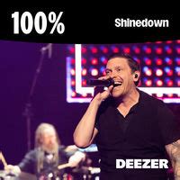 100 Shinedown Playlist Listen On Deezer