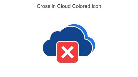 Cross In Cloud Colored Icon In Powerpoint Pptx Png And Editable Eps Format Ppt Presentation