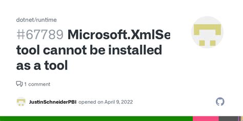 Microsoft XmlSerializer Generator Tool Cannot Be Installed As A Tool Issue 67789 Dotnet