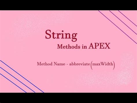 String class methods in Apex Salesforce, Method Name - abbreviate(maxWidth) - YouTube