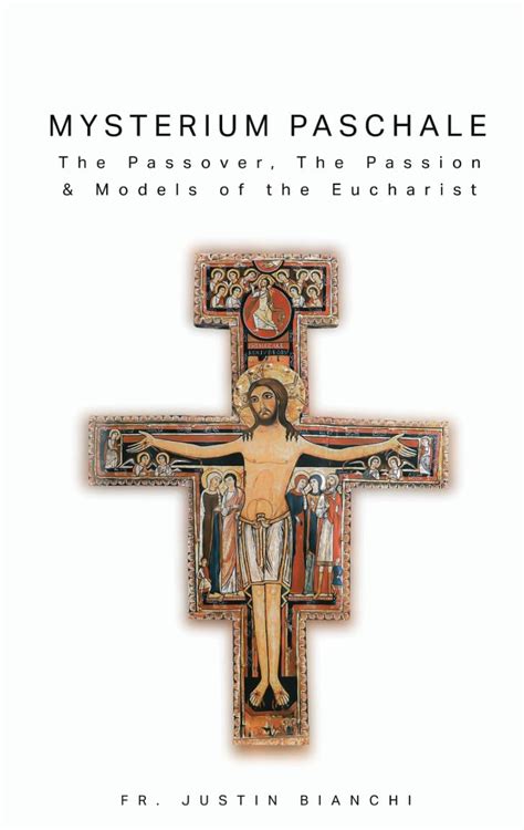 Mysterium Paschale The Passover The Passion And Models Of The Eucharist