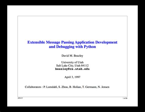 Extensible Message Passing Application Development And Debugging With