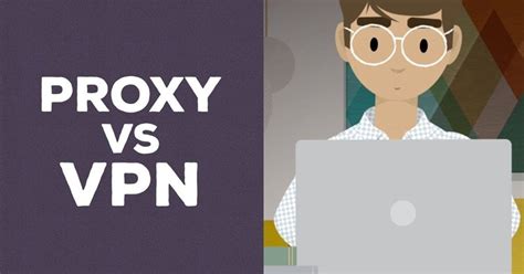 What Is The Difference Between A VPN And A Proxy