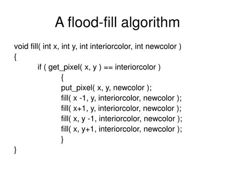 Ppt The “flood Fill” Algorithm Powerpoint Presentation Free Download