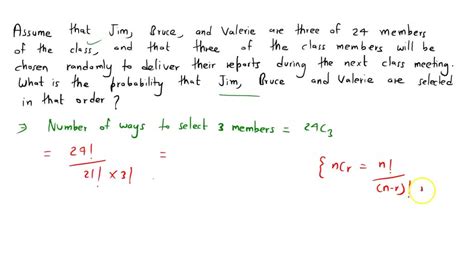 solved assume that jim bruce and valerie are three of the 24 members