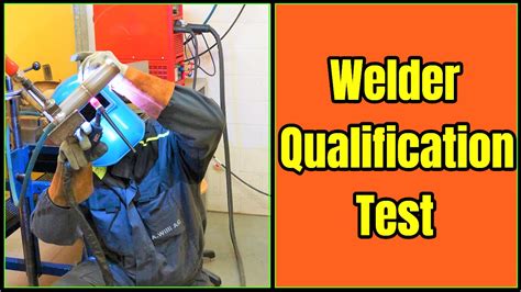 Welder Qualification Test Performance Qualification Welding And Ndt