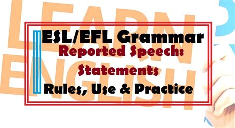 Reported Speech How To Report Statements In English