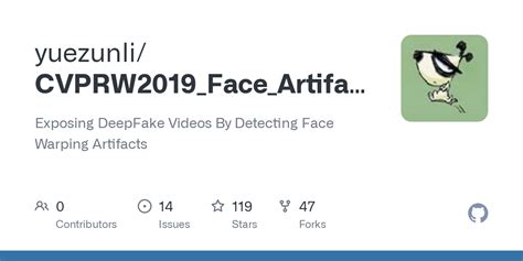 GitHub Yuezunli CVPRW2019 Face Artifacts Exposing DeepFake Videos By Detecting Face Warping