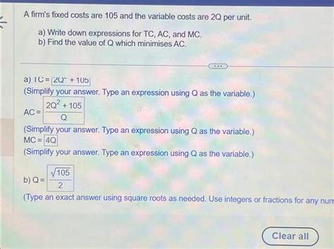 Solved A Firm S Fixed Costs Are And The Variable Costs Chegg Com